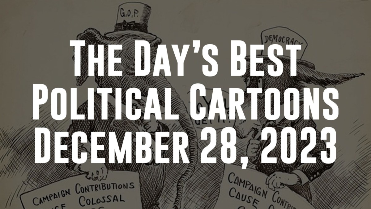 The Day's Best Political Cartoons for December 28, 2023 | Light Wave
